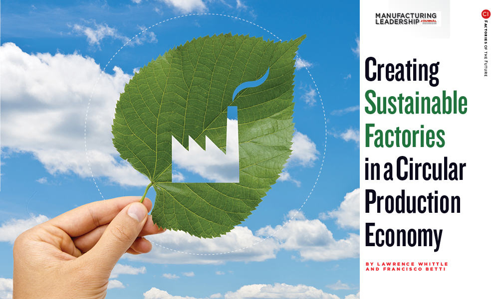 Creating Sustainable Factories in a Circular Production Economy - The ...
